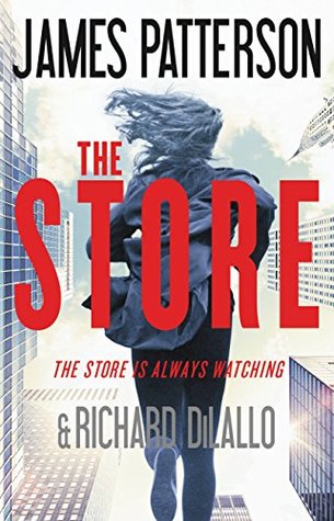 Book Review: The Store by James Patterson and Richard DiLallo – Read ...